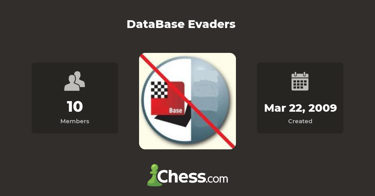 DataBase Evaders - Chess Club - Chess.com