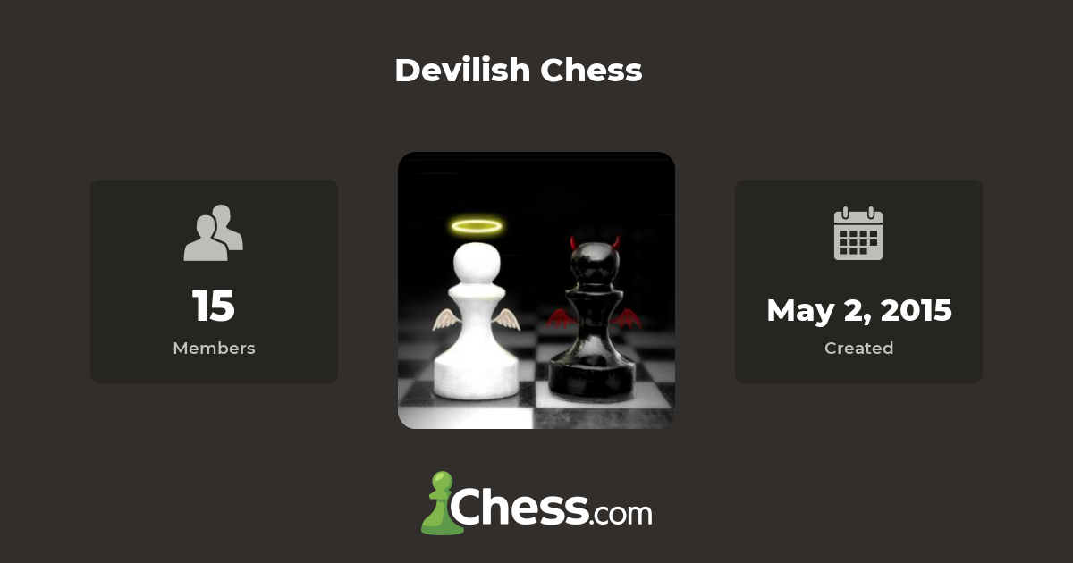 Devilish Chess - Chess Club - Chess.com