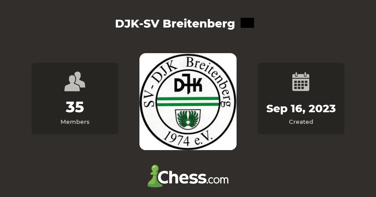 DJK-SV Breitenberg - Chess Club - Chess.com