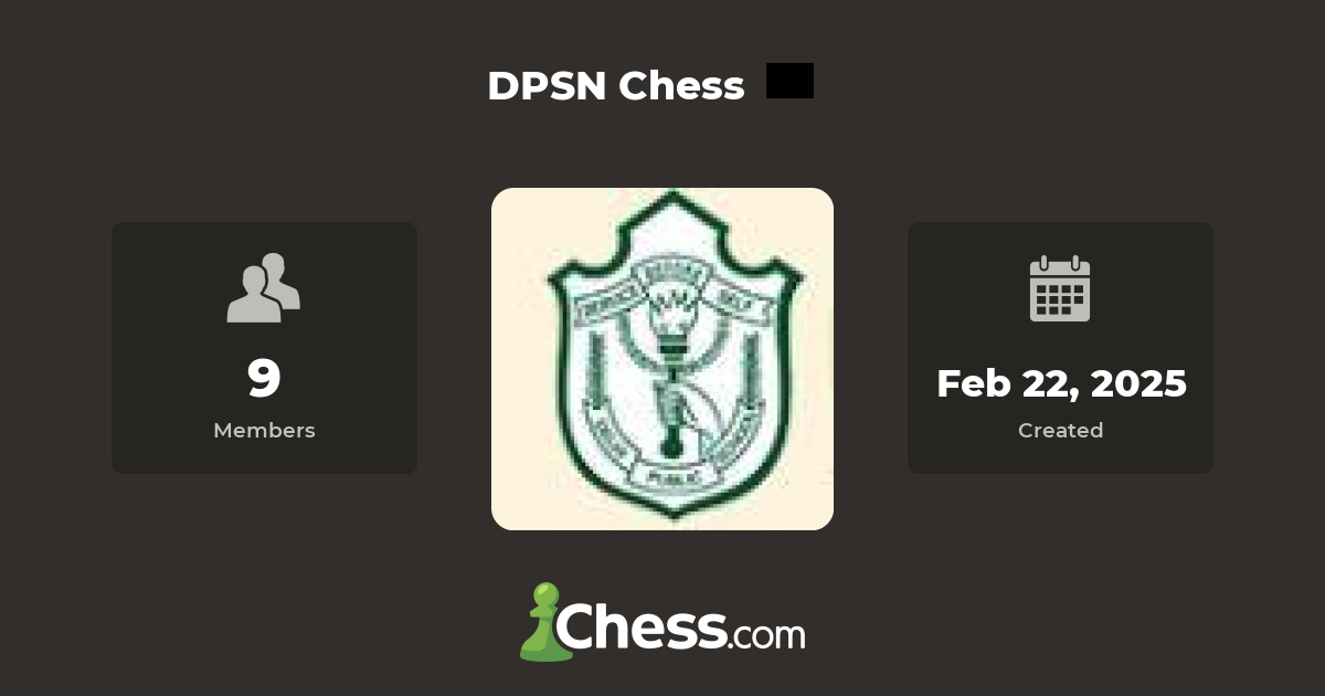 DPSN Chess - Chess Club - Chess.com
