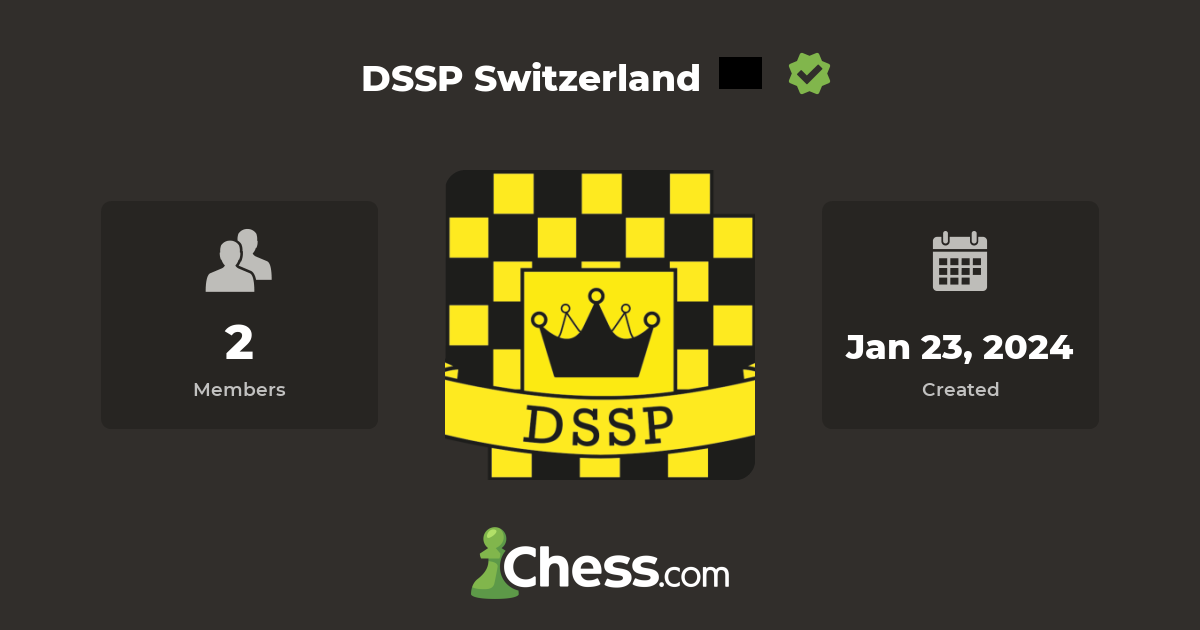 DSSP Switzerland - Chess Club - Chess.com