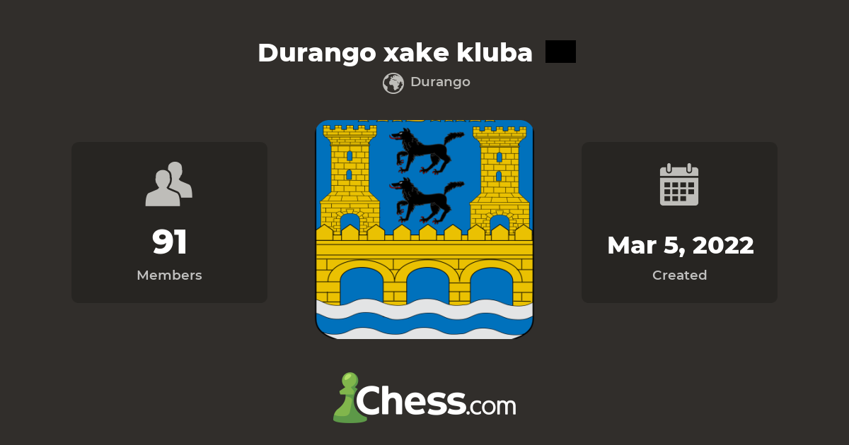 Durango xake kluba - Chess Club - Chess.com