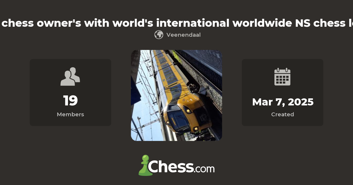 Dutch NS chess owner's with world's international worldwide NS chess ...
