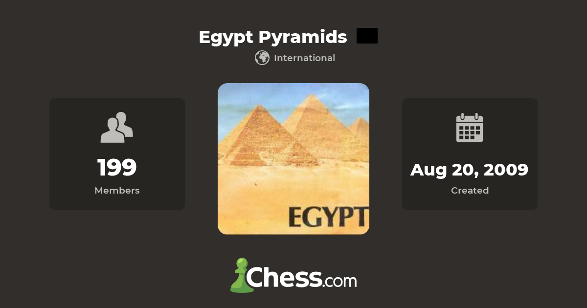 Egypt Pyramids - Chess Club - Chess.com