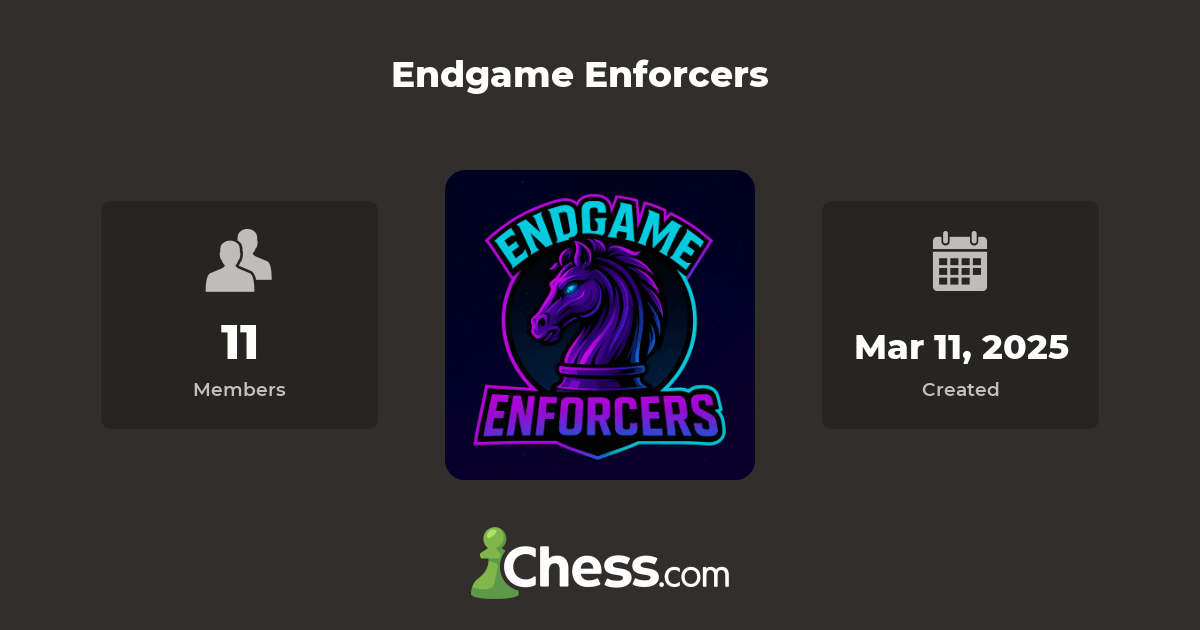 Endgame Enforcers - Chess Club - Chess.com