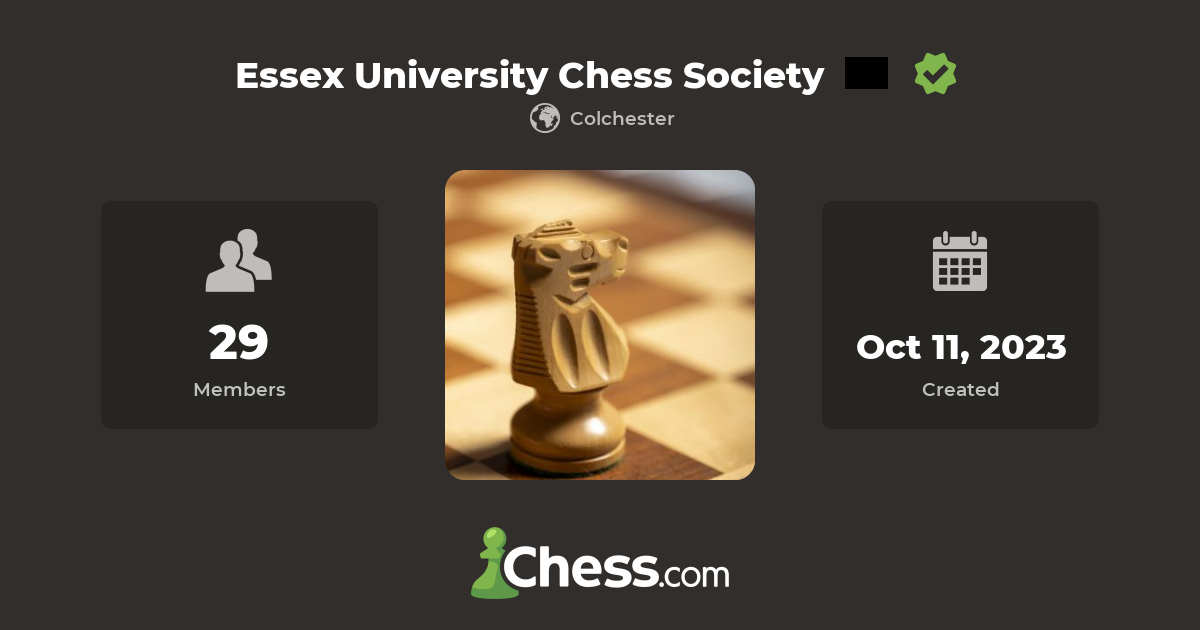 Essex University Chess Society - Chess Club - Chess.com
