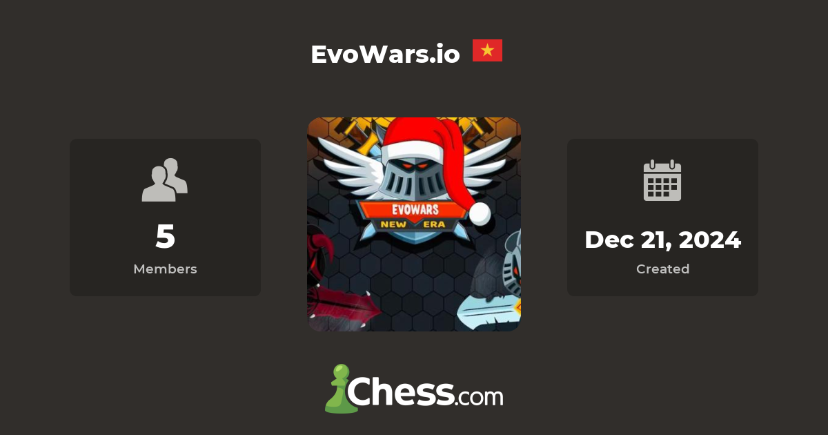 EvoWars.io - Chess Club - Chess.com