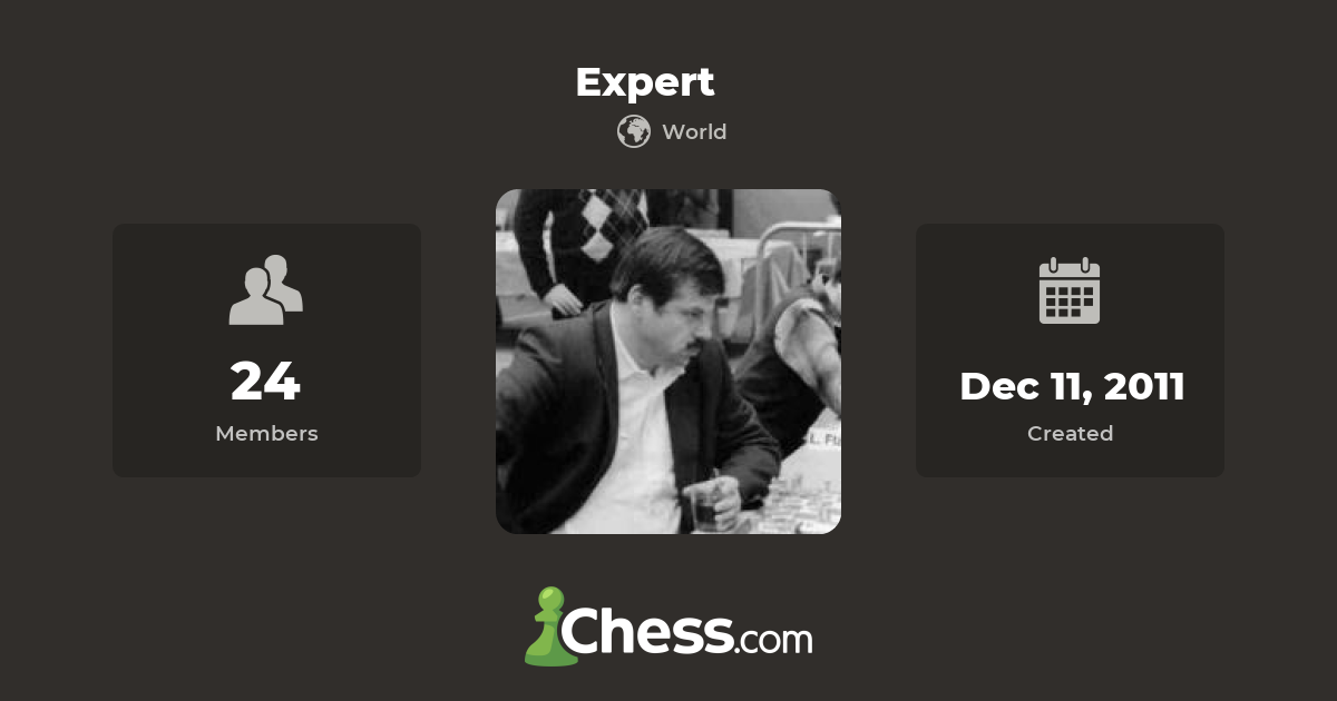 Expert - Chess Club - Chess.com