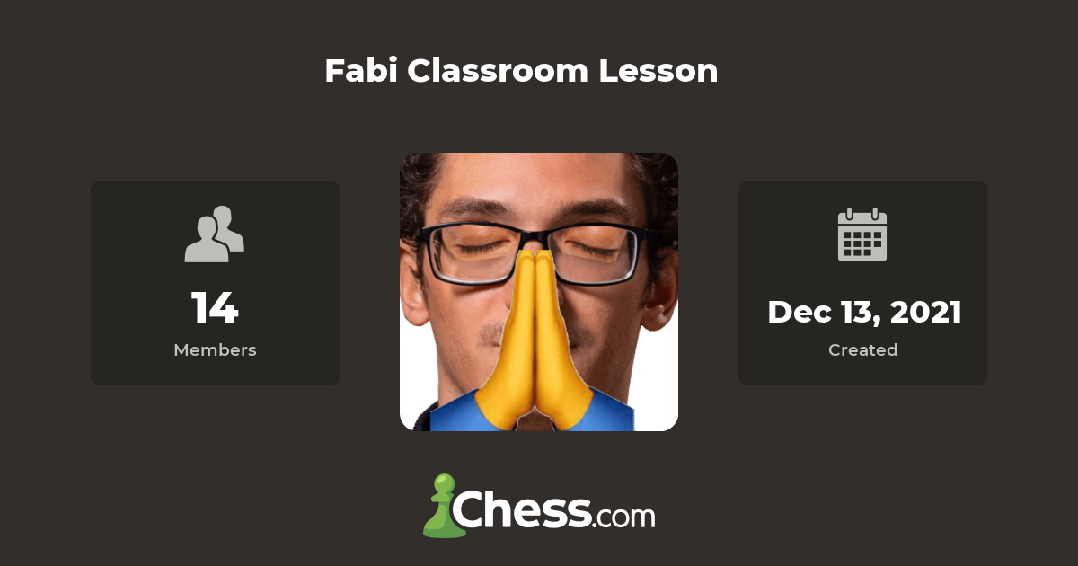 Fabi Classroom Lesson - Chess Club - Chess.com