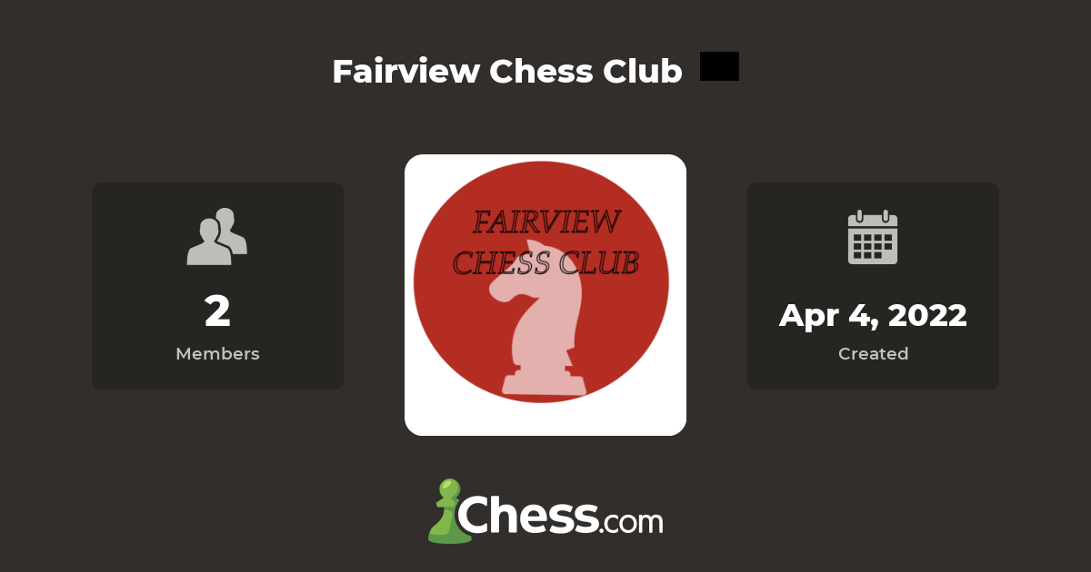 Fairview Chess Club - Chess Club - Chess.com