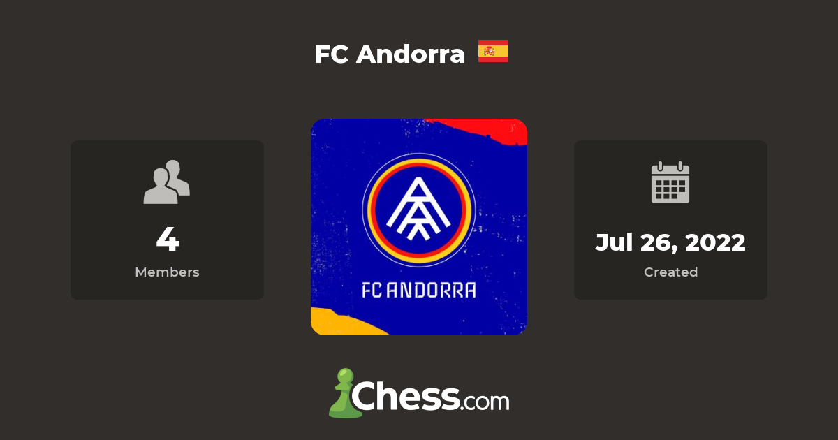 FC Andorra - Chess Club - Chess.com