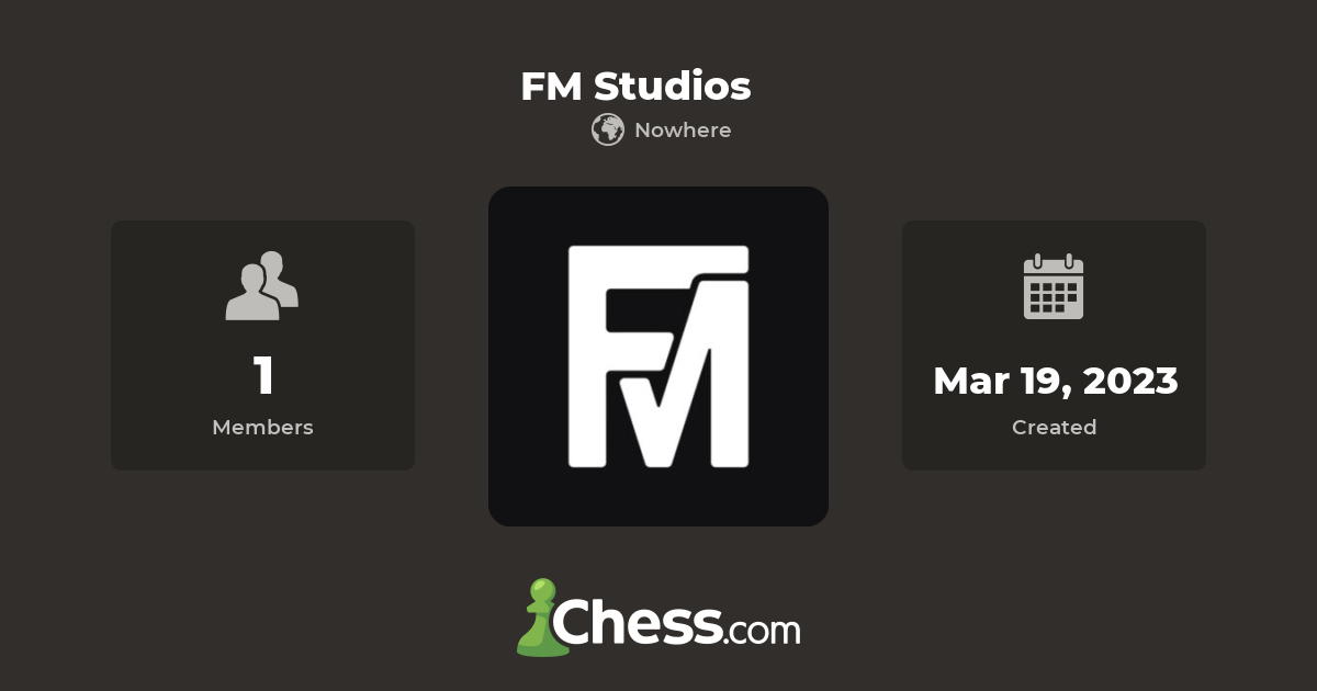 FM Studios - Chess Club - Chess.com