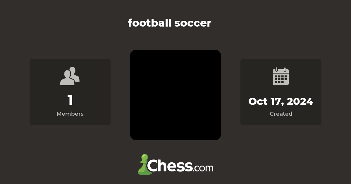 football soccer - Chess Club - Chess.com