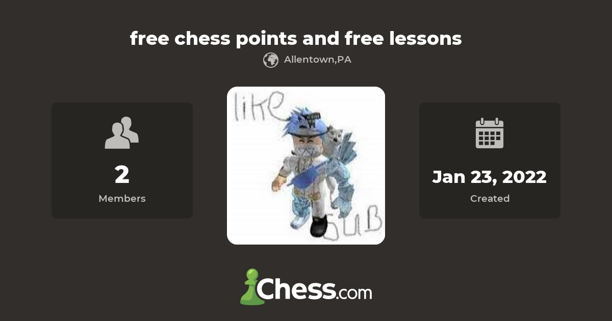 free chess points and free lessons - Chess Club - Chess.com