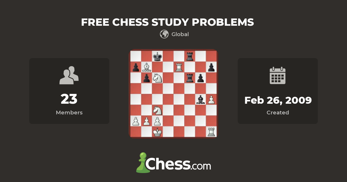 FREE CHESS STUDY PROBLEMS - Chess Club - Chess.com