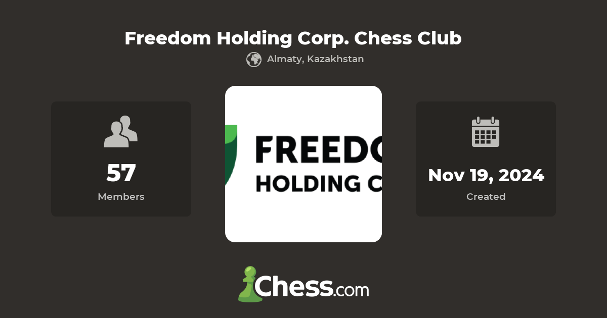 Freedom Holding Corp. Chess Club - Chess Club - Chess.com