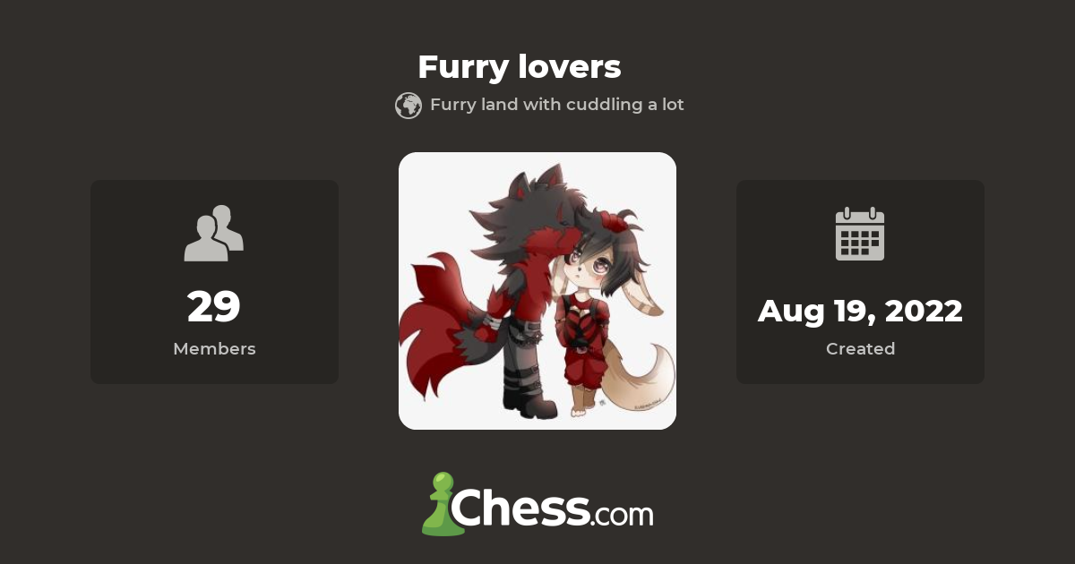 Furry lovers - Chess Club - Chess.com