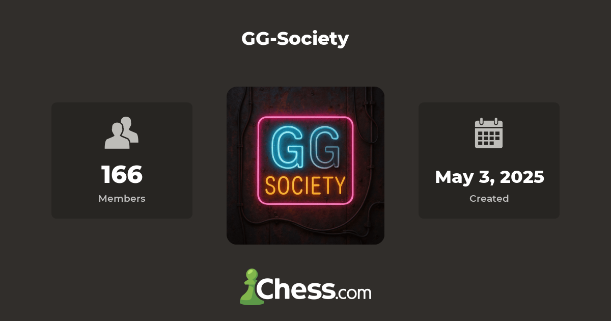 GG-Society - Chess Club - Chess.com