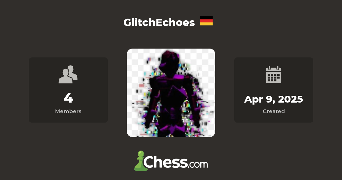 GlitchEchoes - Chess Club - Chess.com