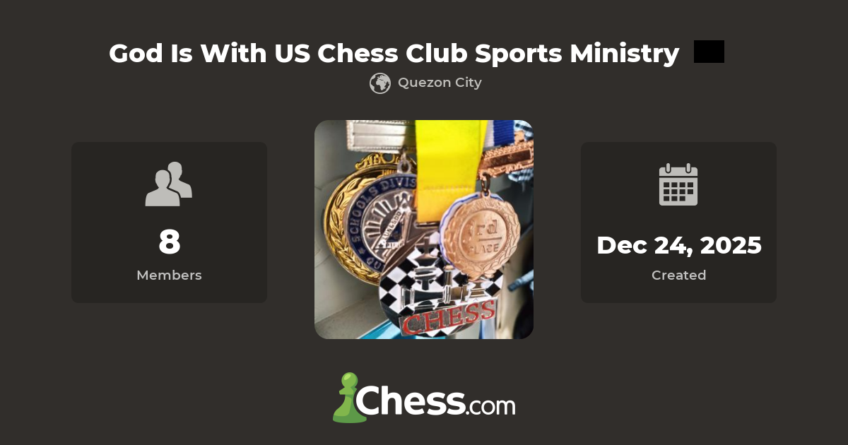 God Is With US Chess Club Sports Ministry - Chess Club - Chess.com