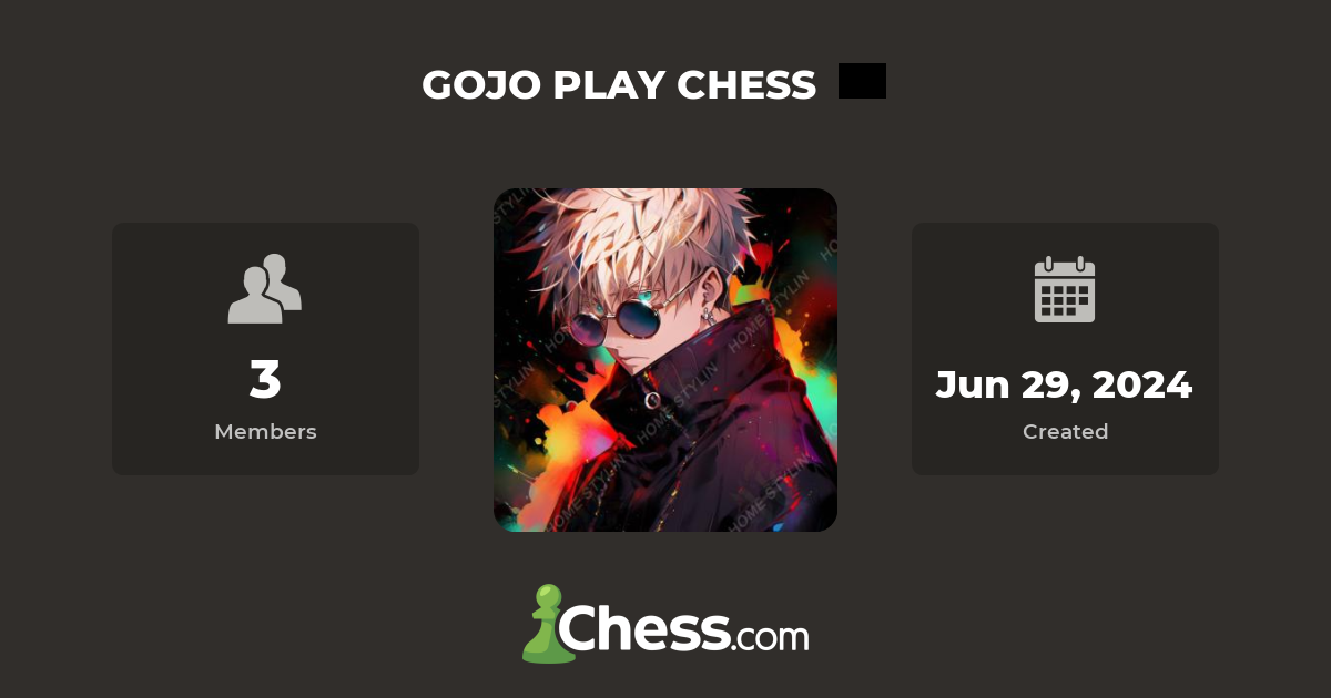 GOJO PLAY CHESS - Chess Club - Chess.com