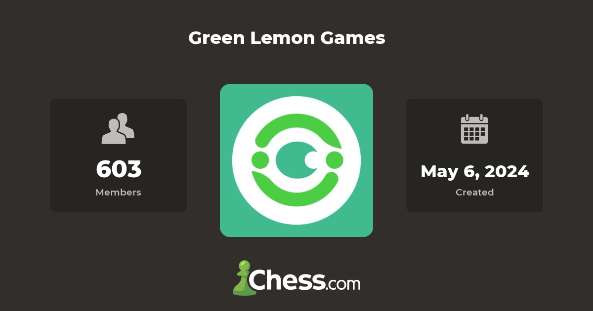 Green Lemon Games - Chess Club - Chess.com