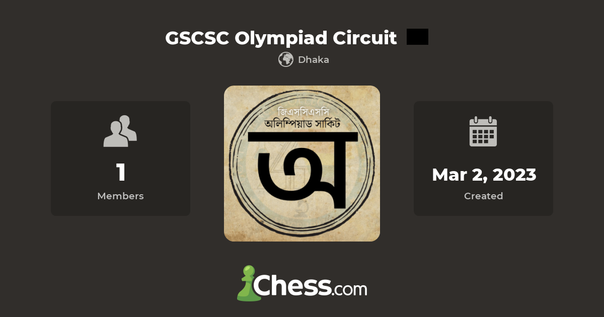 GSCSC Olympiad Circuit - Chess Club - Chess.com