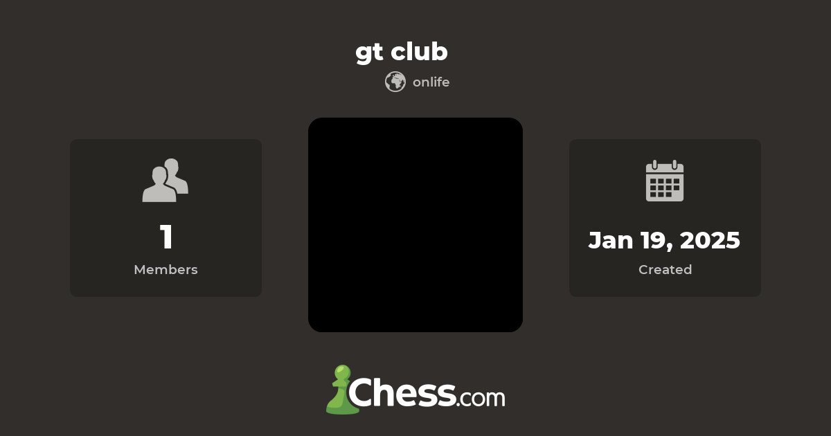gt club - Chess Club - Chess.com