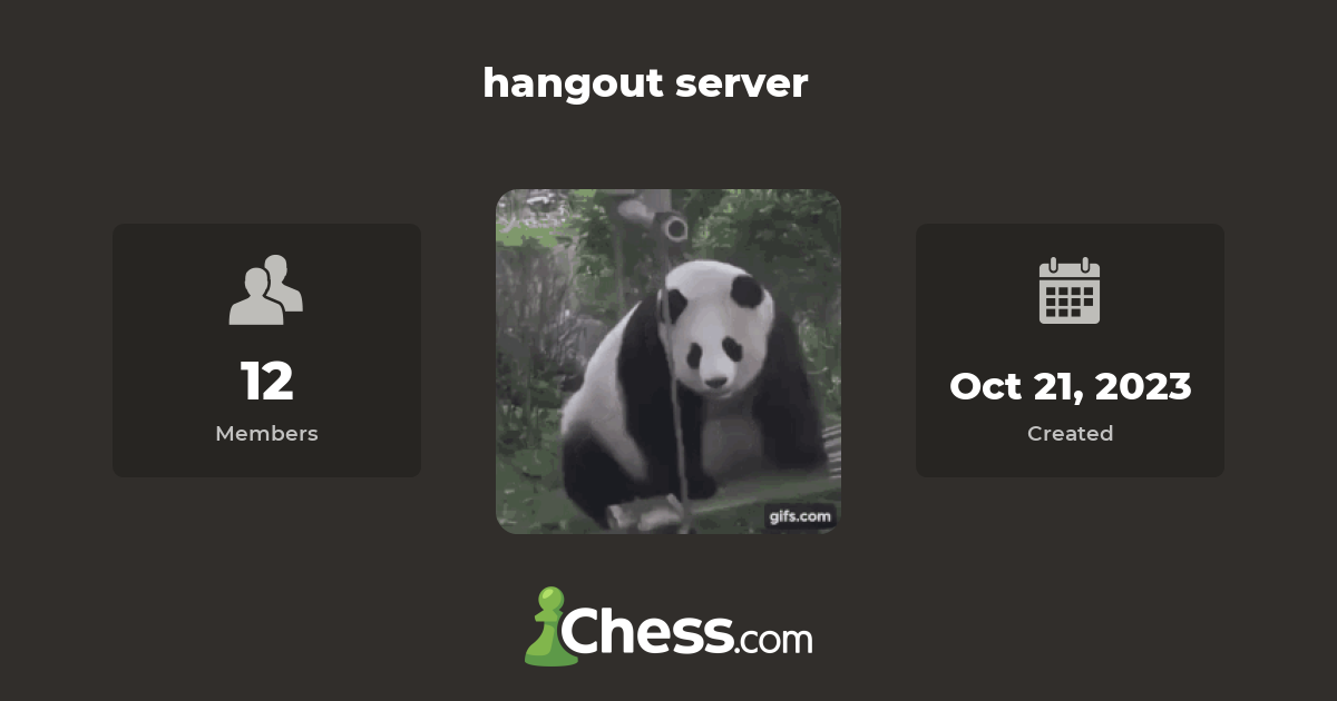 hangout server - Chess Club - Chess.com