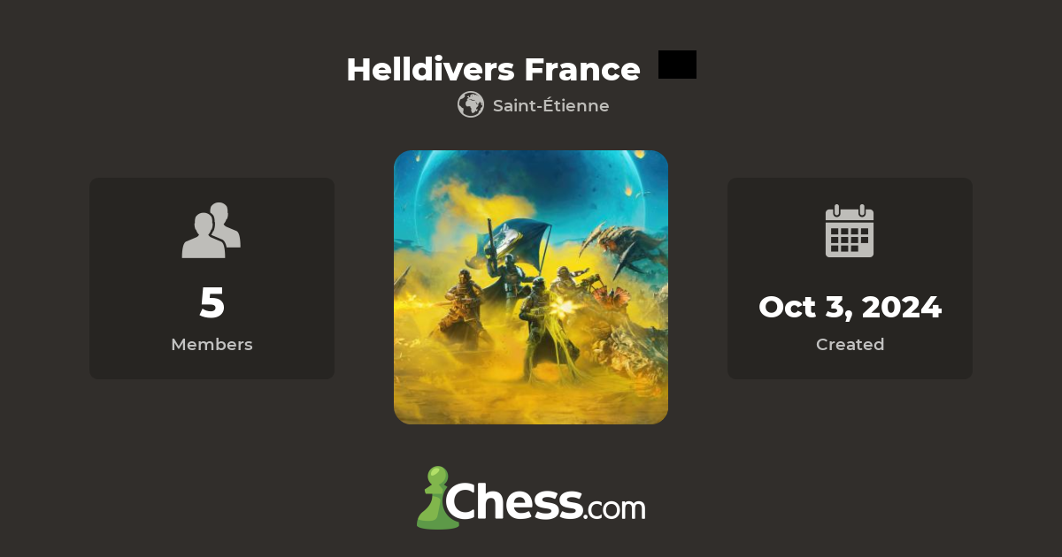 Helldivers France - Chess Club - Chess.com