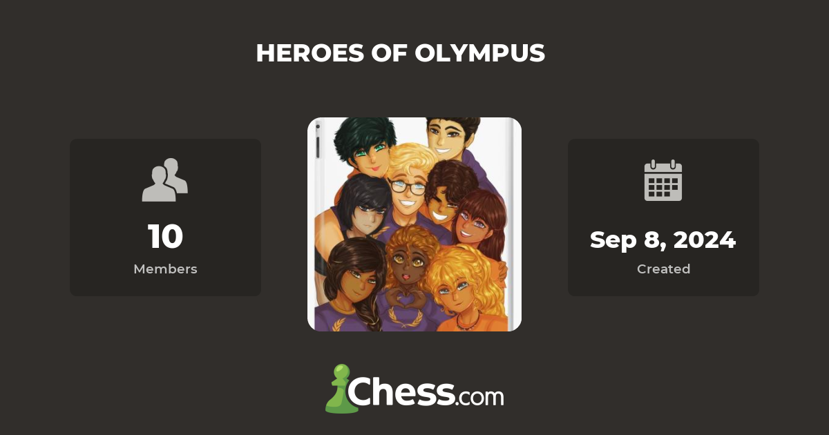 HEROES OF OLYMPUS - Chess Club - Chess.com