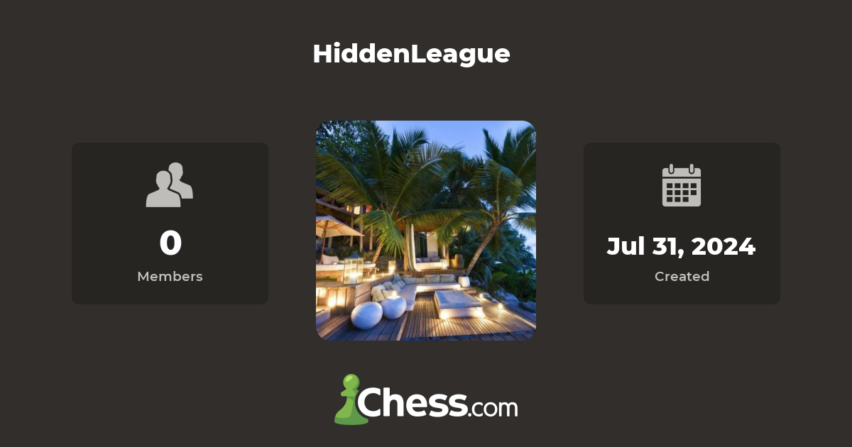 HiddenLeague - Chess Club - Chess.com
