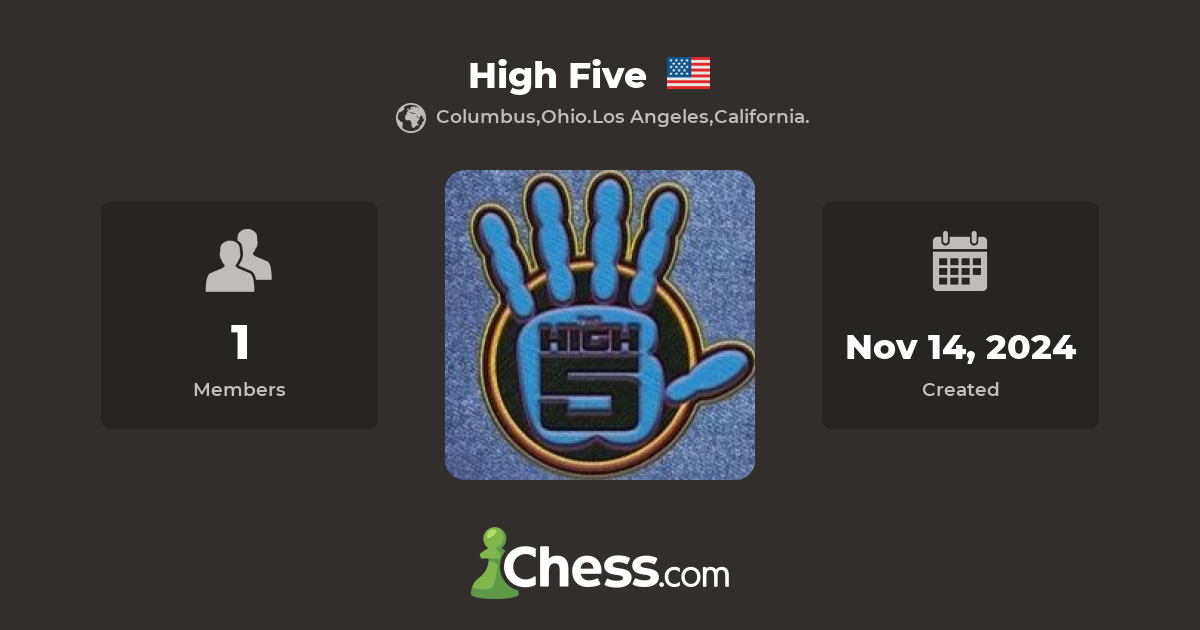 High Five - Chess Club - Chess.com