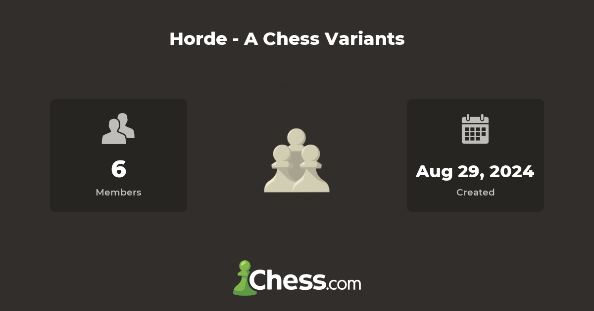 Horde - A Chess Variants - Chess Club - Chess.com
