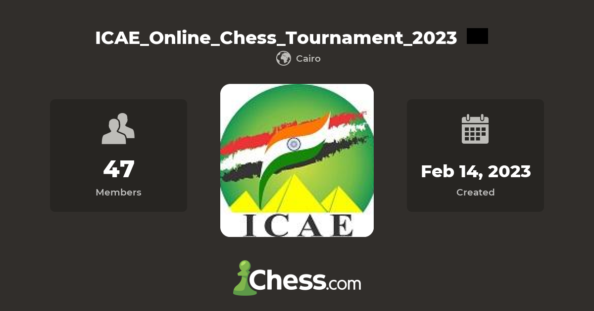 ICAE_Online_Chess_Tournament_2023 - Chess Club - Chess.com