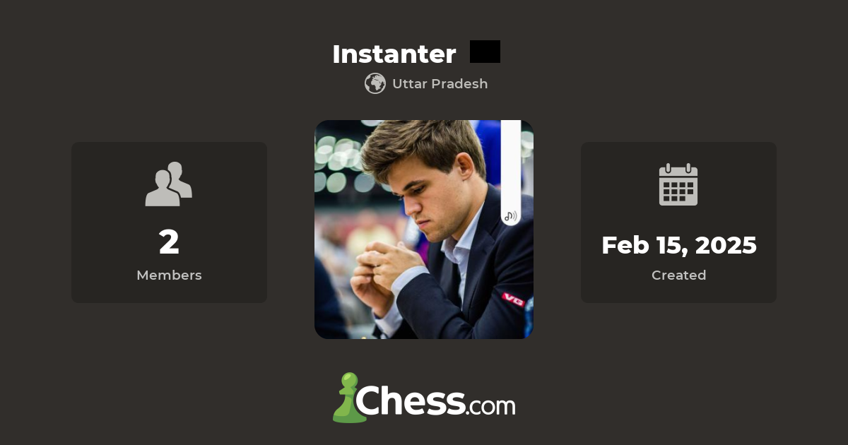 Instanter - Chess Club - Chess.com