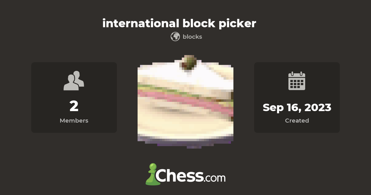 international block picker - Chess Club - Chess.com