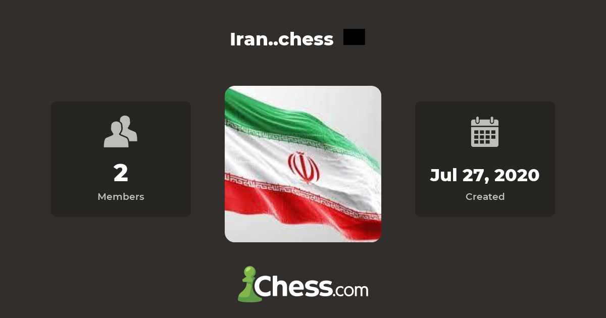 Iran..chess - Chess Club - Chess.com