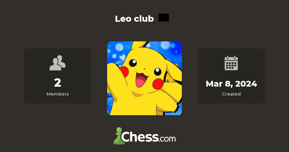 Leo club - Chess Club - Chess.com