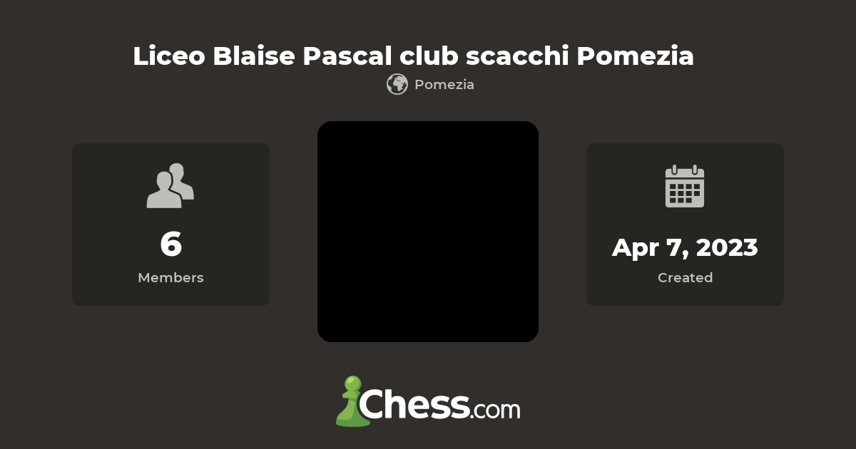 Liceo Blaise Pascal club scacchi Pomezia - Chess Club - Chess.com