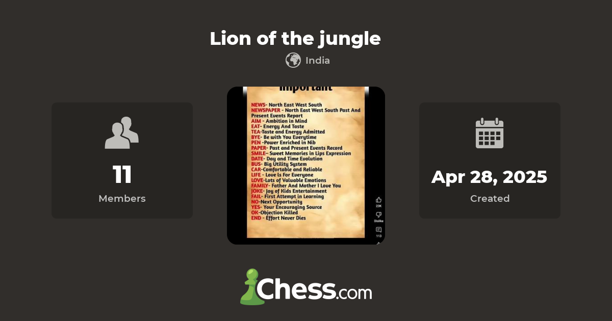 Lion of the jungle - Chess Club - Chess.com