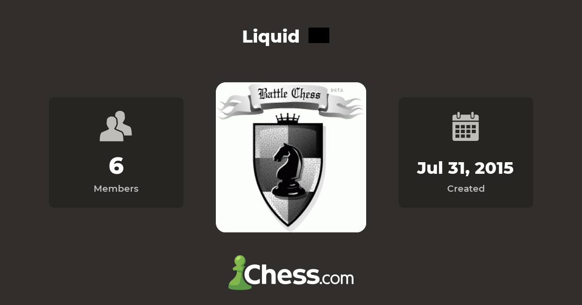 Liquid - Chess Club - Chess.com