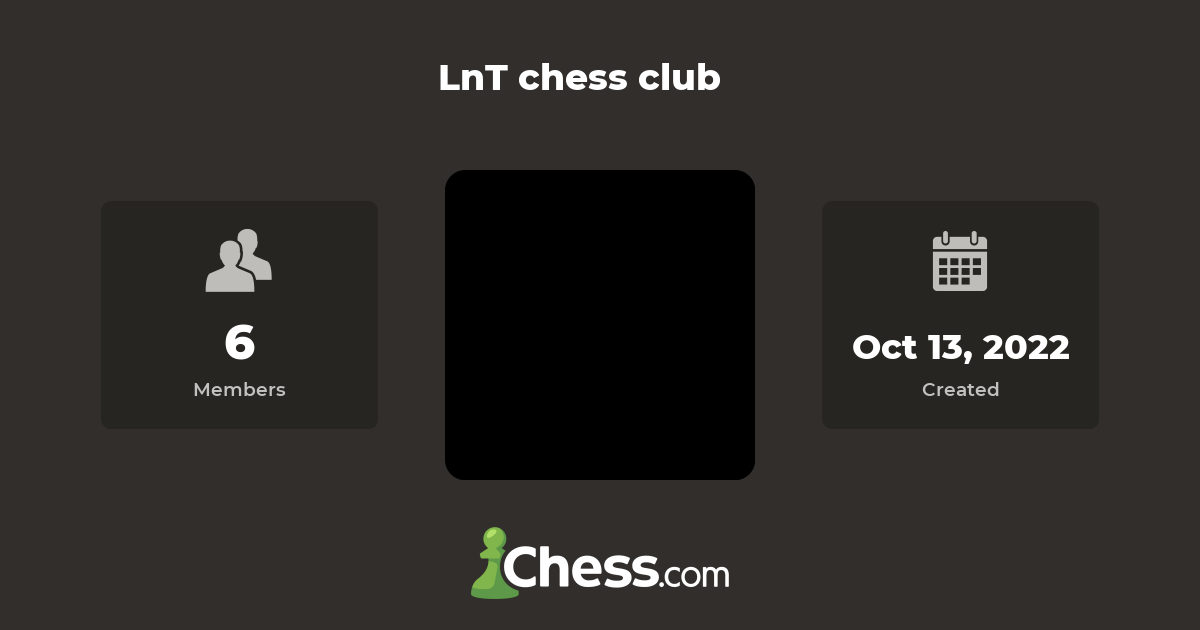 LnT chess club - Chess Club - Chess.com
