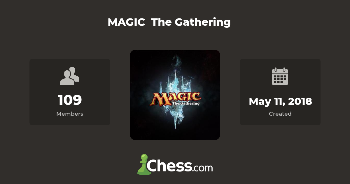 MAGIC The Gathering - Chess Club - Chess.com
