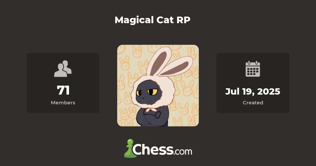 Magical Cat RP - Chess Club - Chess.com
