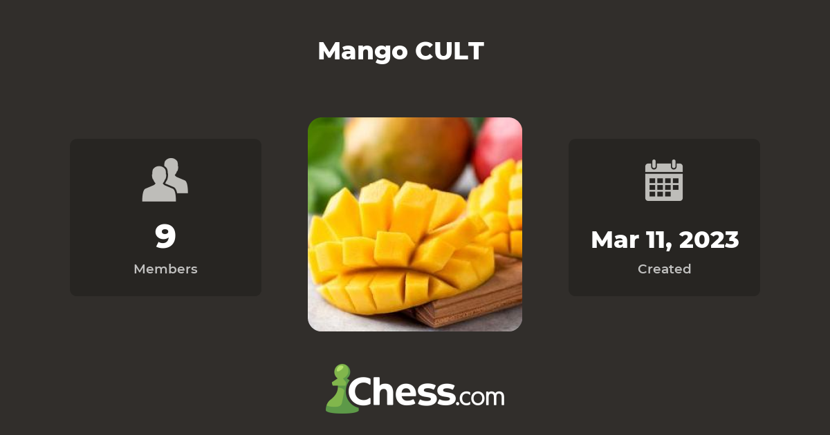 Mango CULT - Chess Club - Chess.com