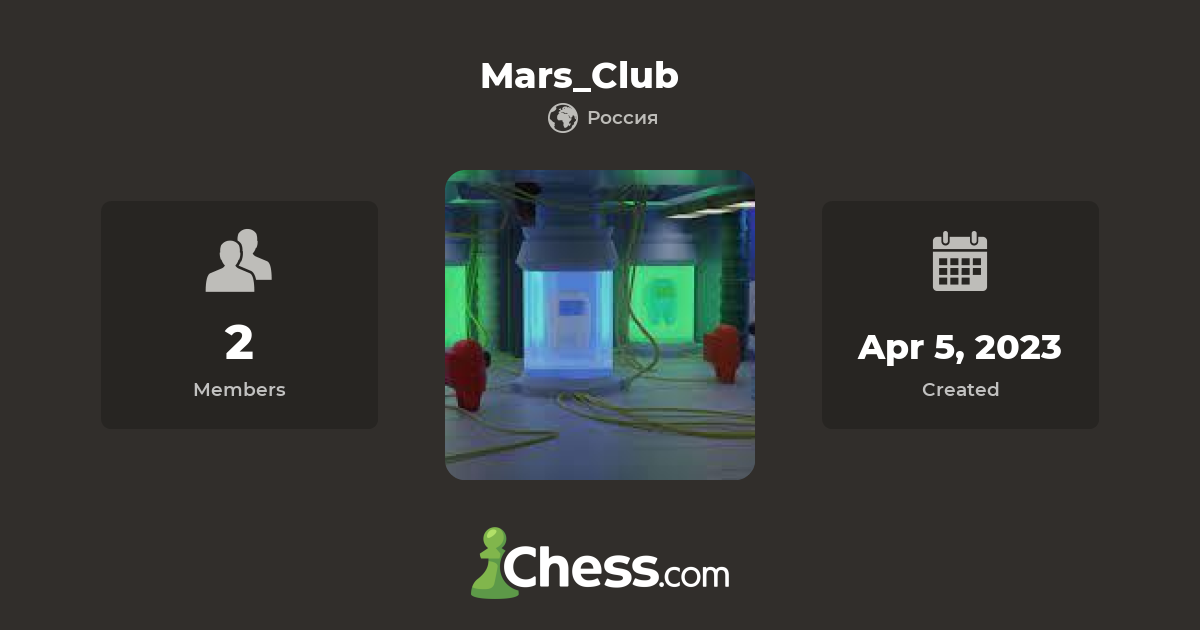 Mars_Club - Chess Club - Chess.com