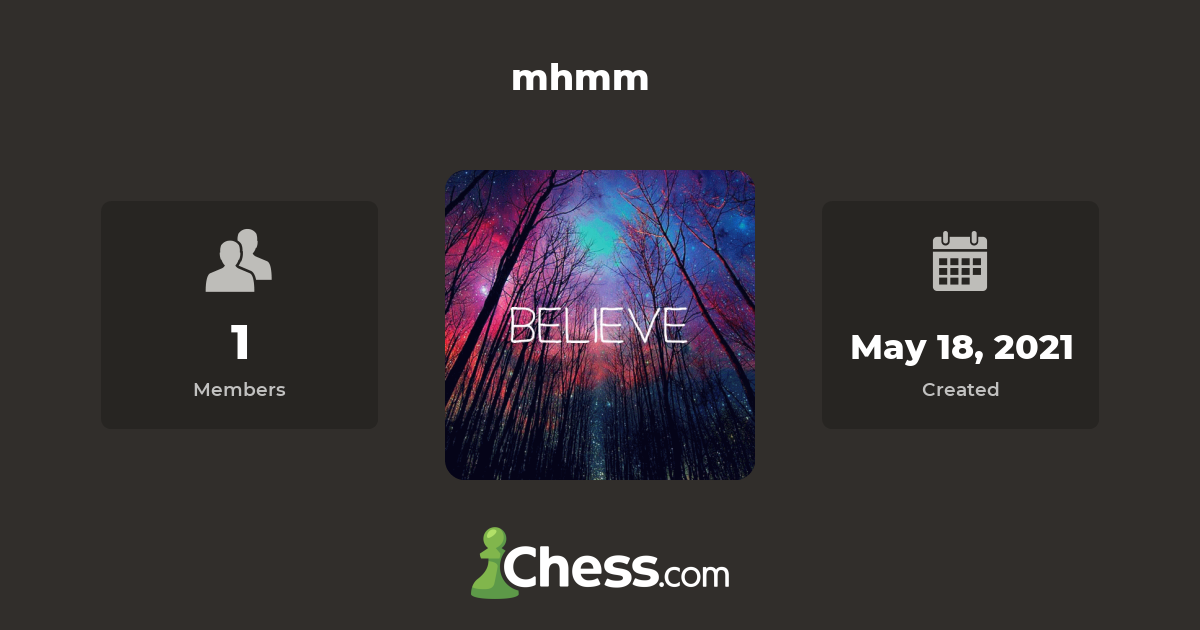 mhmm - Chess Club - Chess.com