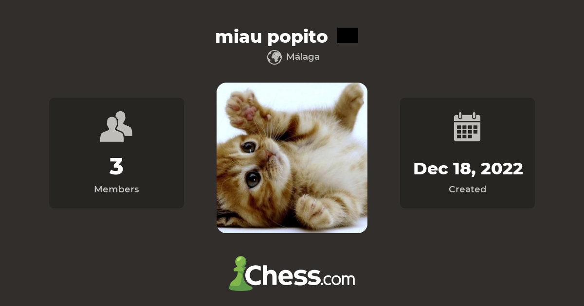 miau popito - Chess Club - Chess.com