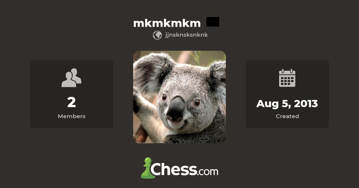 mkmkmkm - Chess Club - Chess.com